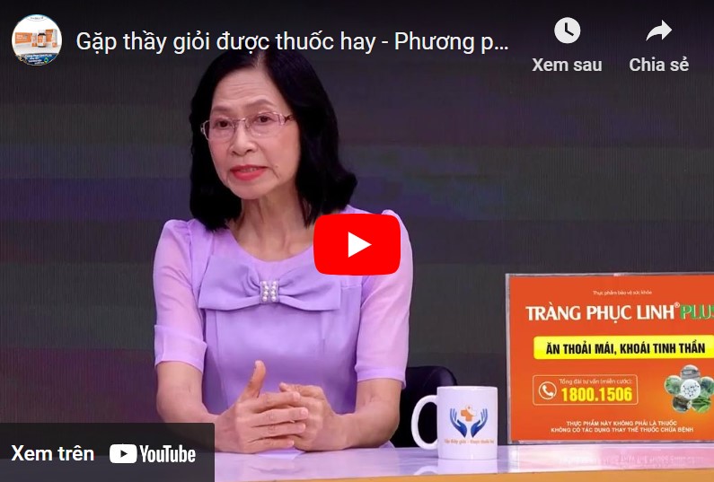 Gặp thầy giỏi được thuốc hay - Phương pháp điều trị bệnh đại tràng co thắt